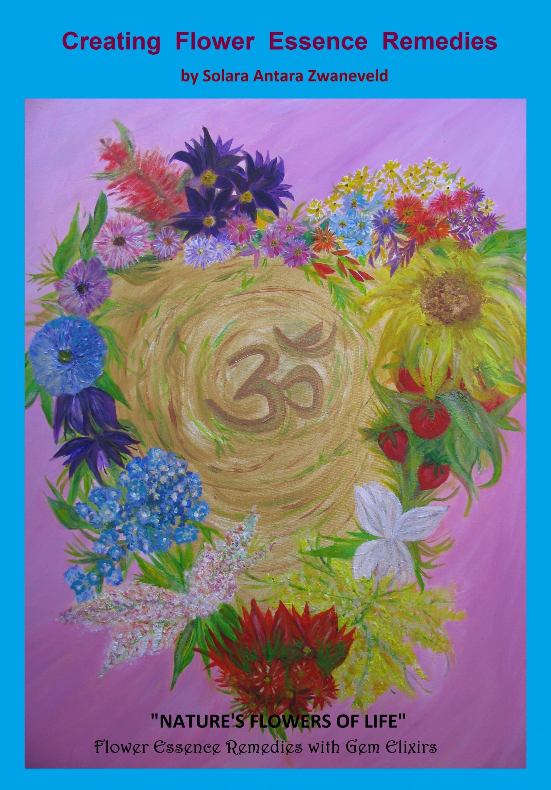 Book - Creating Flower Essences - Flowers for Healing